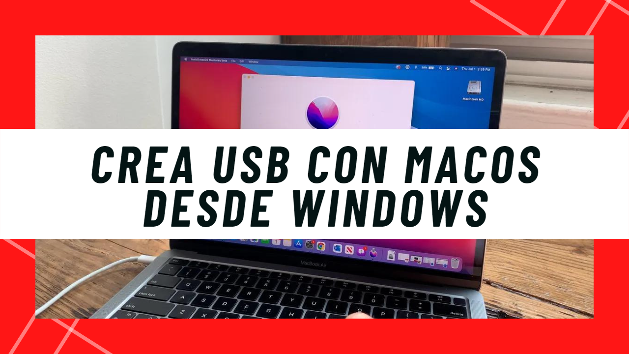 CREAR USB PARA INSTALAR MAC OS DESDE WINDOWS