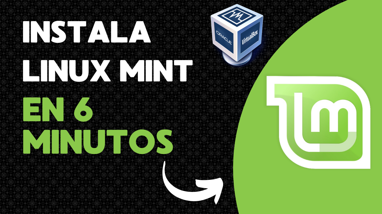 Instalar Linux Mint en VirtualBox