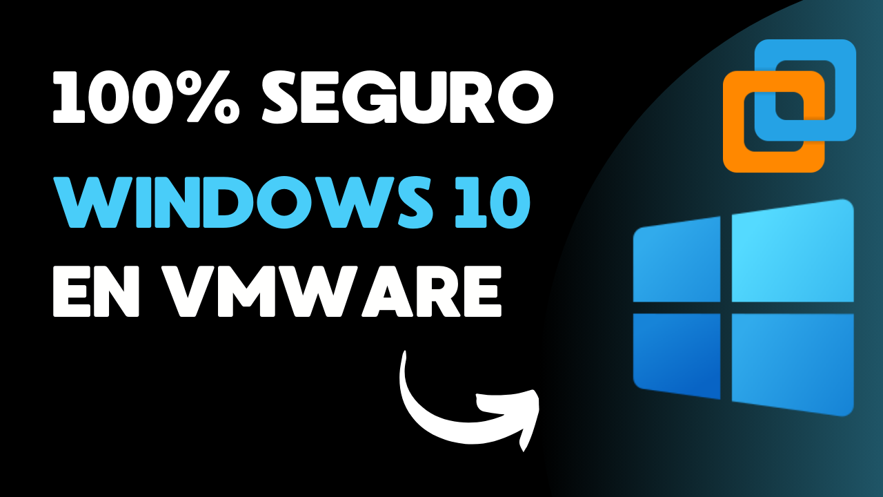 INSTALAR WINDOWS 10 EN VMWARE